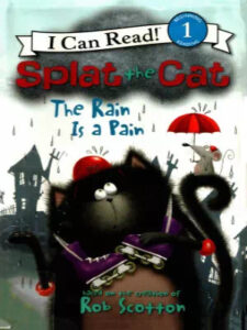 Splat the Cat: The Rain Is a Pain - Language Course Network